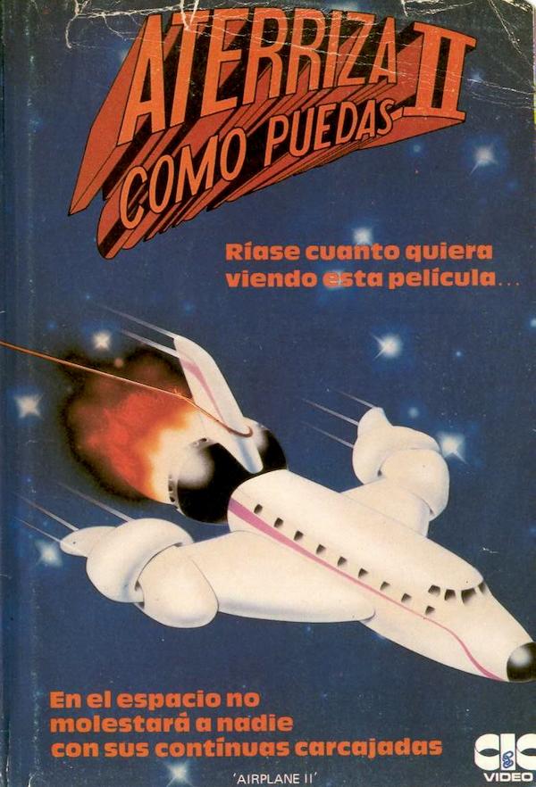 Airplane II: The Sequel (1982) - Poster ES - 781*1148px