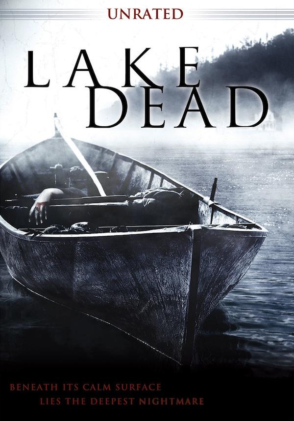 Lake Dead (2007) - Poster US - 680*971px