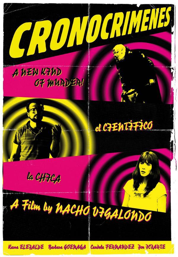 Los cronocrímenes (2007) - Poster ES - 600*864px