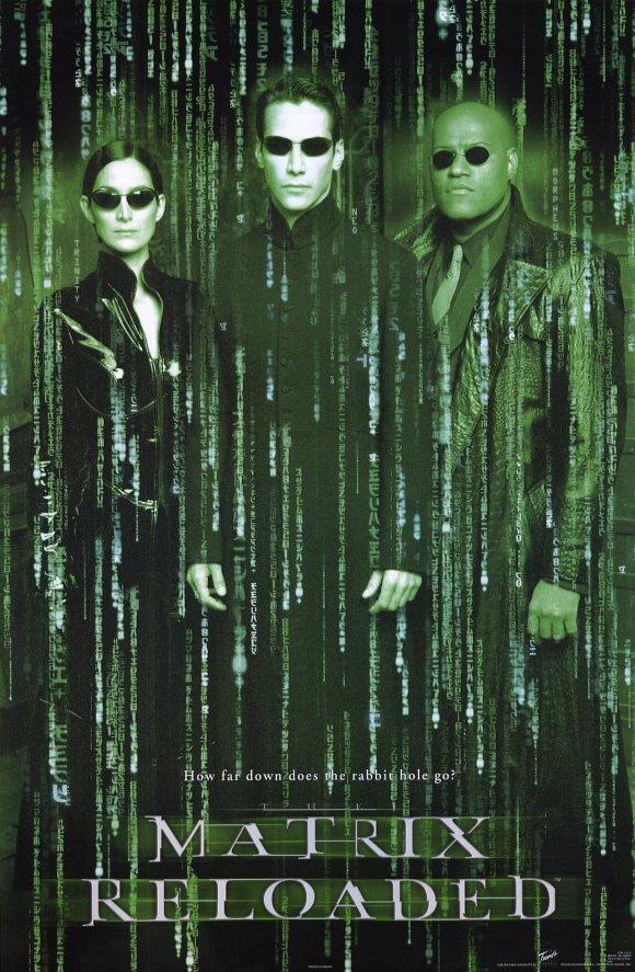 The Matrix Reloaded (2003) - Poster US - 580*887px
