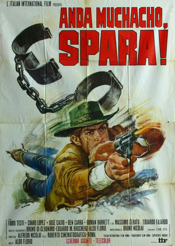 Anda muchacho, spara! (1971) movie posters