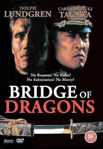 Bridge of Dragons (1999) - Poster UK - 348*500px