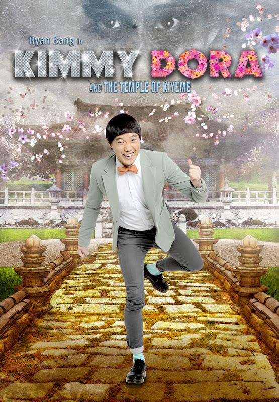 Kimmy Dora and the Temple of Kiyeme (2012) - Poster PH - 555*800px