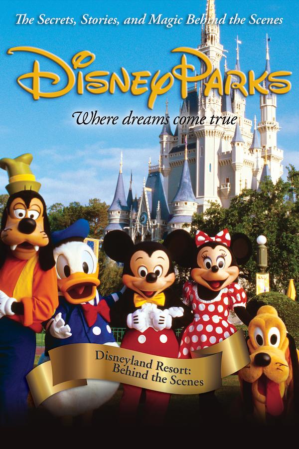 Disneyland Resort: Behind the Scenes (2003) movie posters