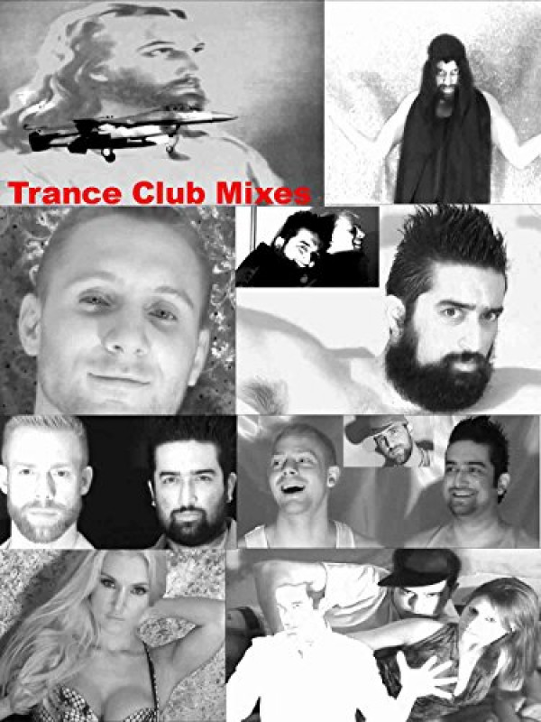 Trance Club Mixes (2015) - Poster CA - 375*500px