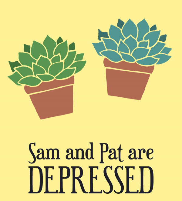 Sam and Pat Are Depressed (2017) - Poster US - 1200*1325px