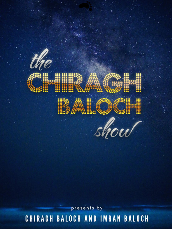 The Chiragh Baloch Show (2019) - Poster PK - 1728*2304px