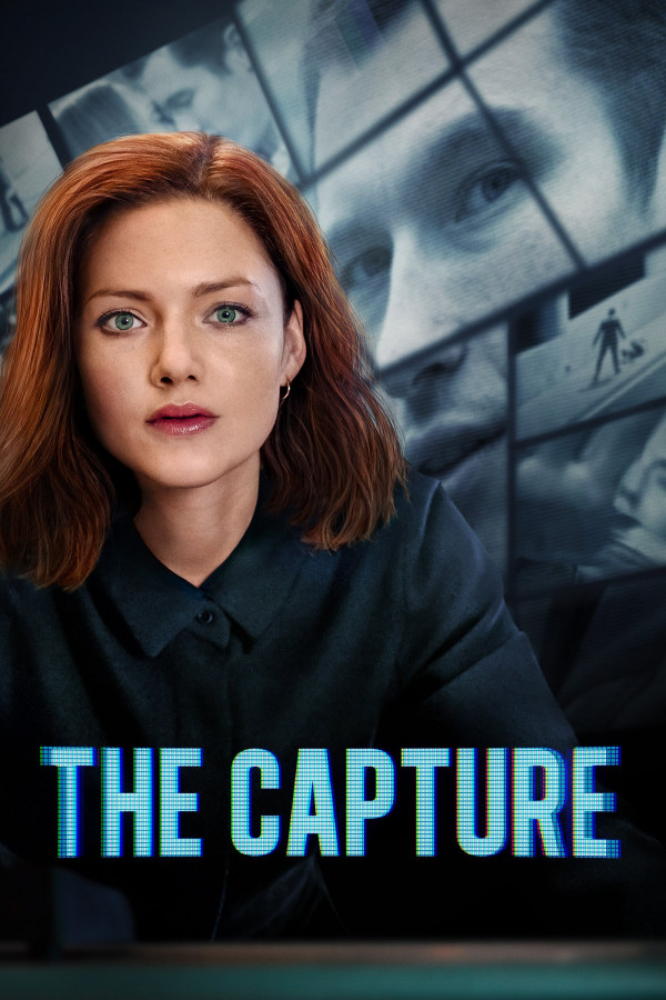 The Capture (2020) - Poster UK - 2000*3000px