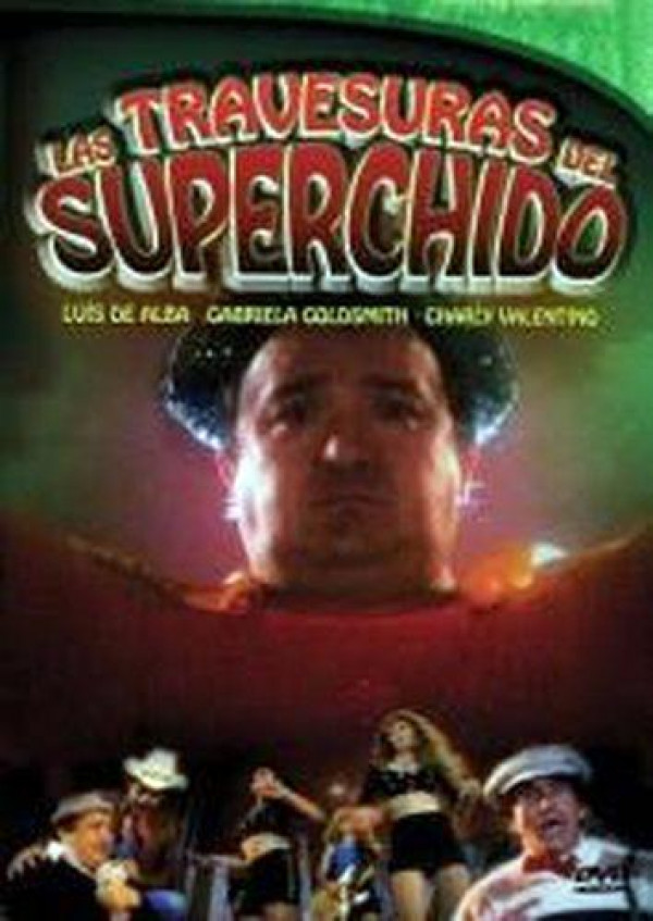 Las Travesuras de Super Chido (1990) - Poster MX - 354*500px