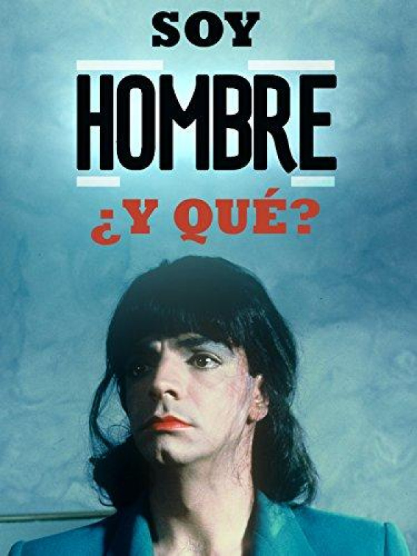 Soy hombre y que (1993) - Poster MX - 375*500px