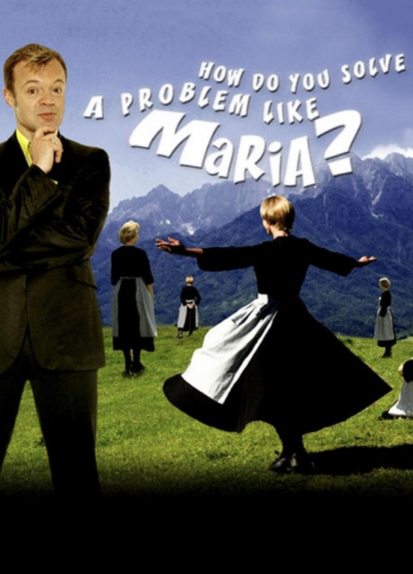 How Do You Solve a Problem Like Maria? (2006) - Poster UK - 738*1026px