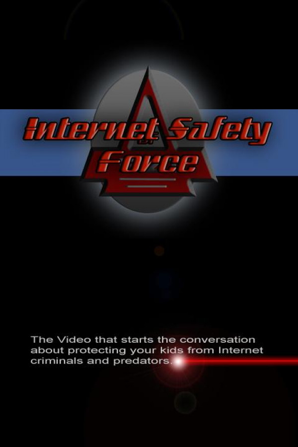 Internet Safety Force (2007) - Poster US - 480*720px