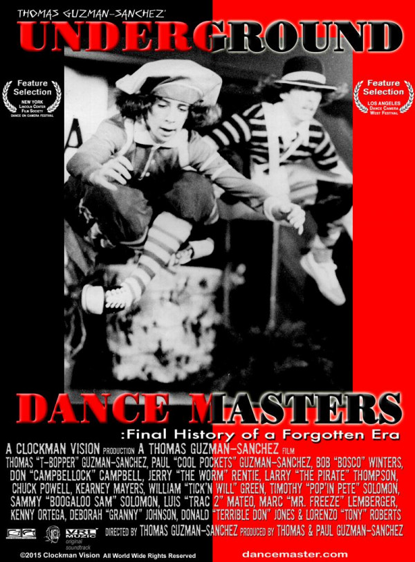 Underground Dance Masters: Final History of a Forgotten Era (2015 ...