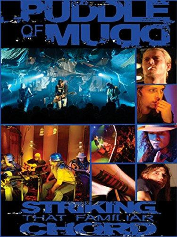 Puddle of Mudd: Striking That Familiar Chord (2005) - Poster US - 375*500px
