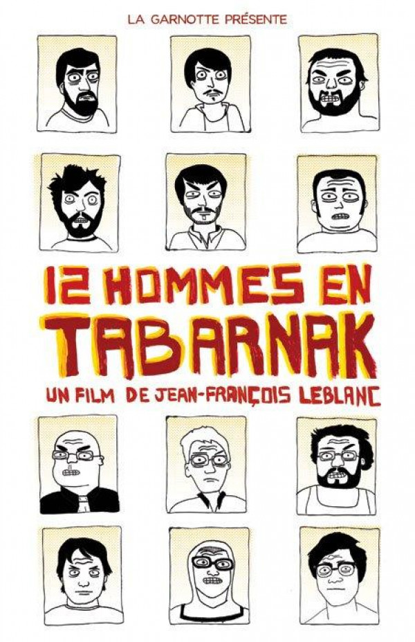 12 Hommes en Tabarnak (2011) - Poster CA - 453*700px