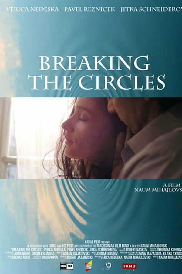 Breaking the Circles (2012) - Poster MK - 600*900px