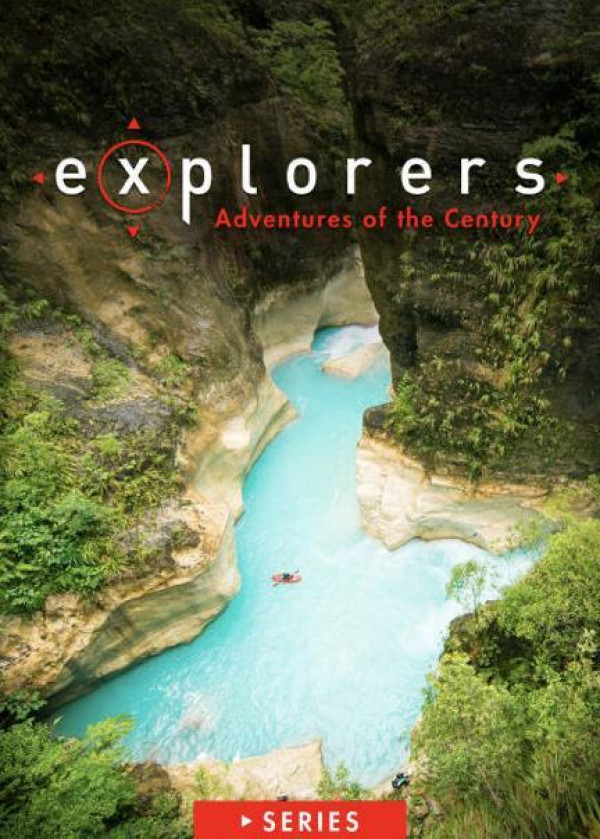 Explorers: Adventures of the Century (2013) - Poster AT - 432*604px
