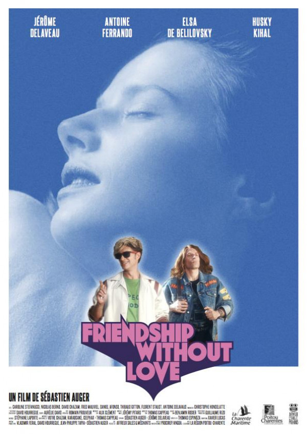 Friendship Without Love (2017) - Poster FR - 595*841px