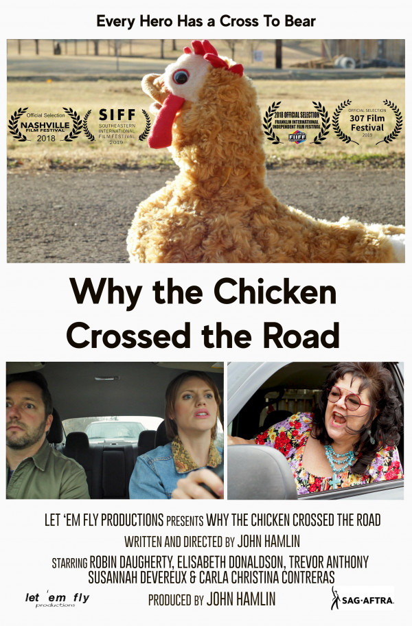 Why the Chicken Crossed the Road (2018) - Poster US - 2696*4100px