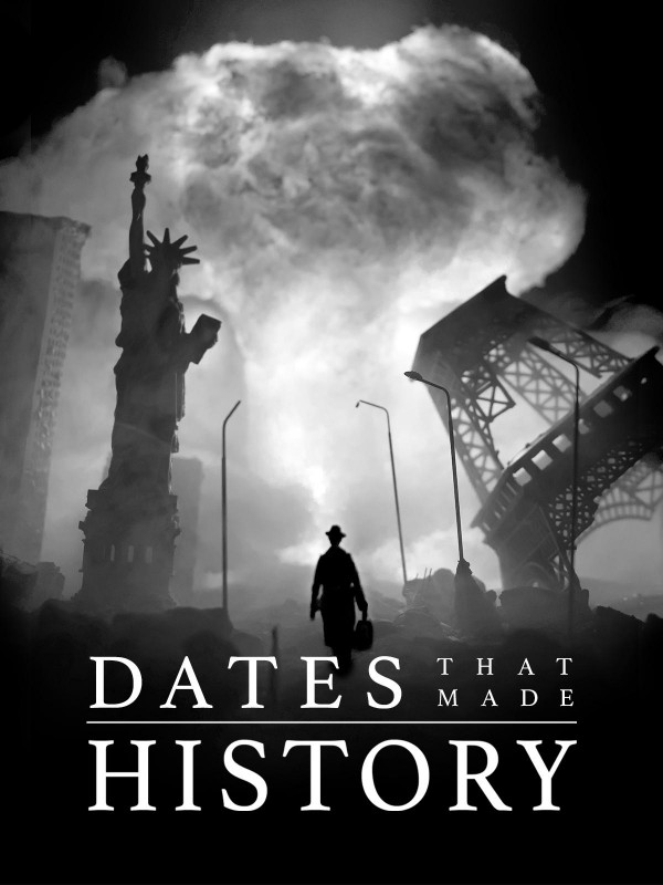 Dates That Made History (2017) - Poster FR - 1200*1600px